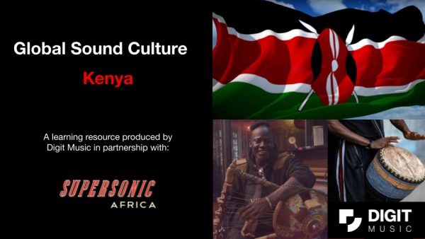 Global Sound Culture: Kenya | Music Mark