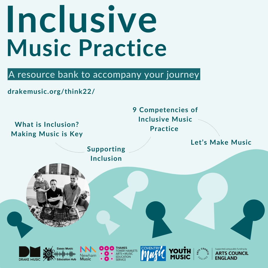 Inclusive Music Practice: A map to accompany you on your journey ...
